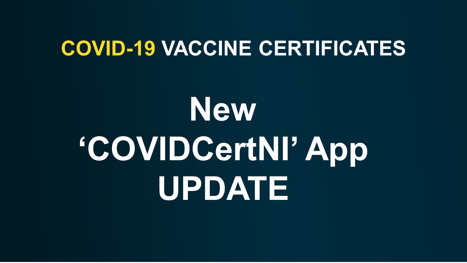 Update on Vaccine Certification Service and COVIDCert NI App ...